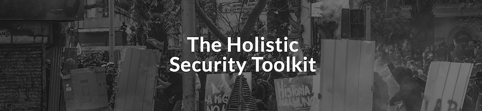 Holistic Security Toolkit updated! - Open Briefing